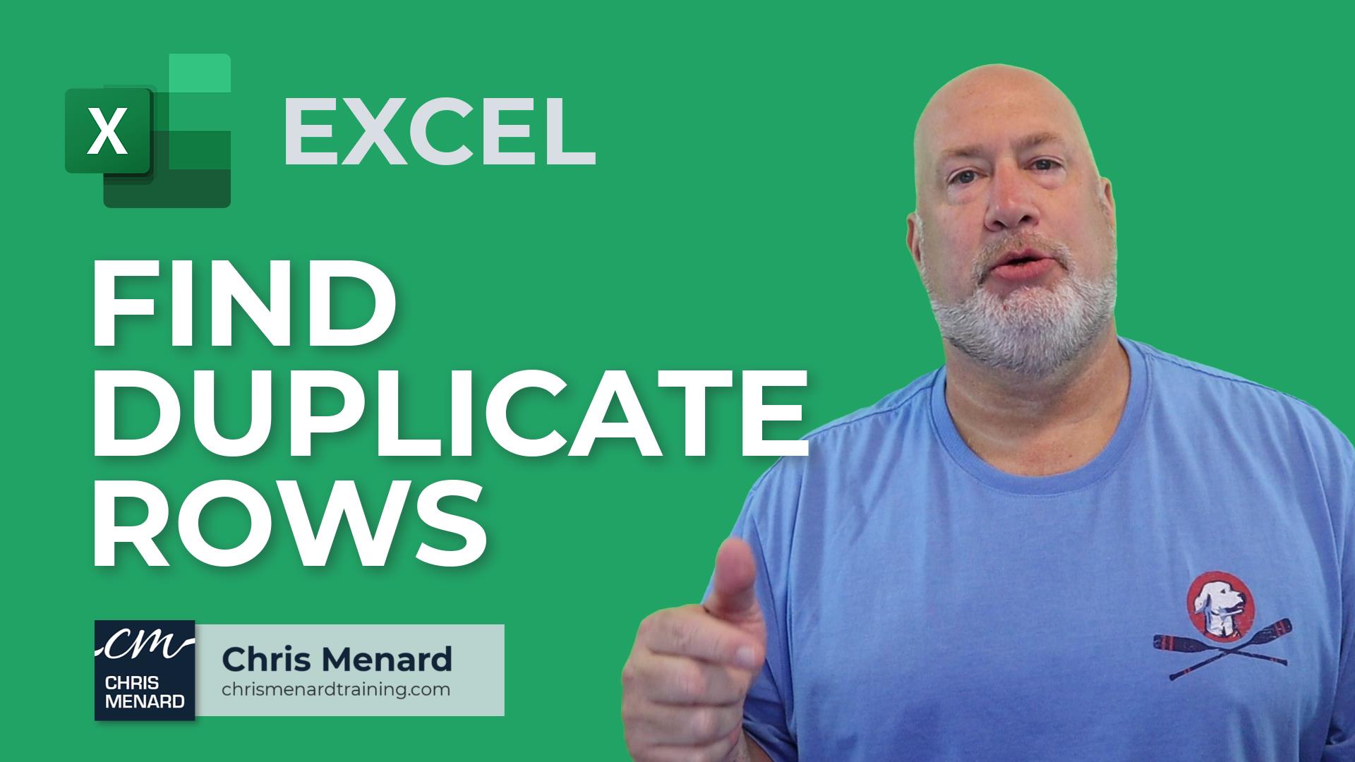 Excel Find Highlight Duplicate Rows 3 Methods Conditional Formatting Chris Menard Training