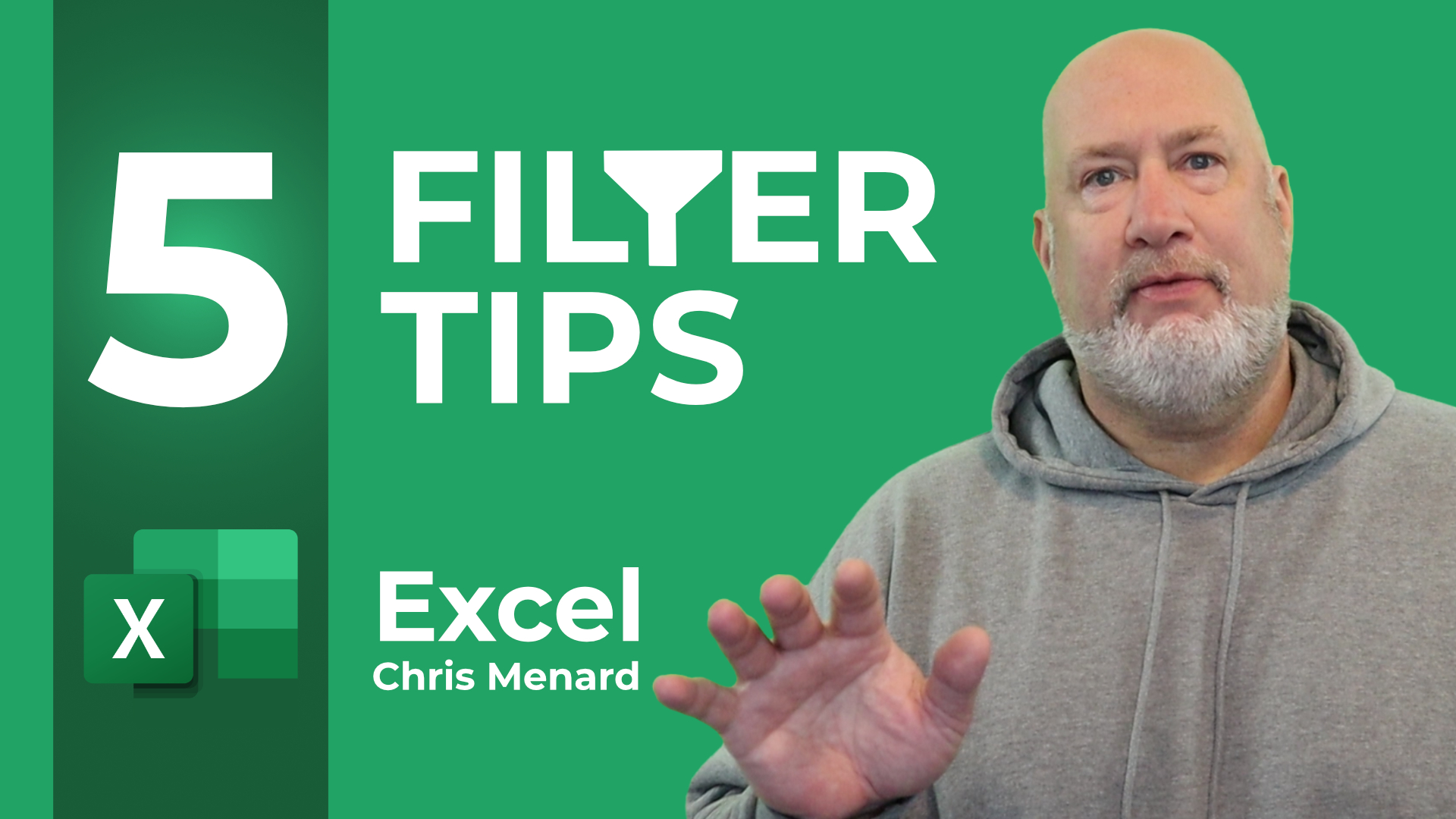 Excel Five Great Tips For Filtering Data Chris Menard Training